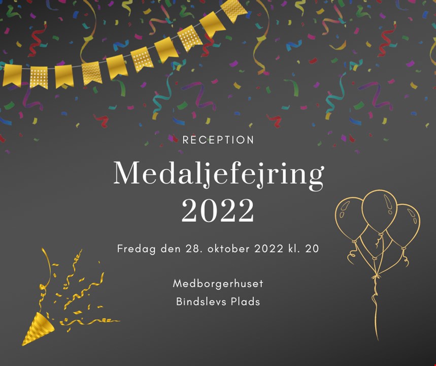 Reception: Medaljefejring 2022